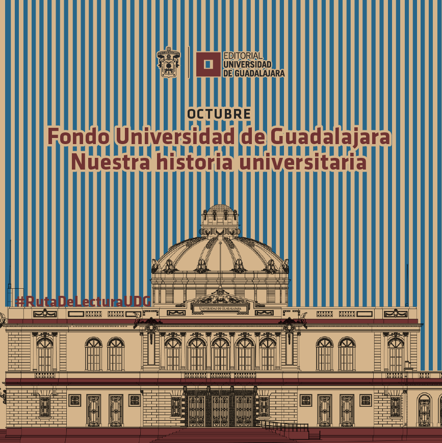 Octubre, nuestra historia universitaria - La ventana roja - UDG